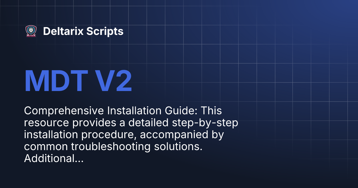 MDT V2 | Deltarix Scripts